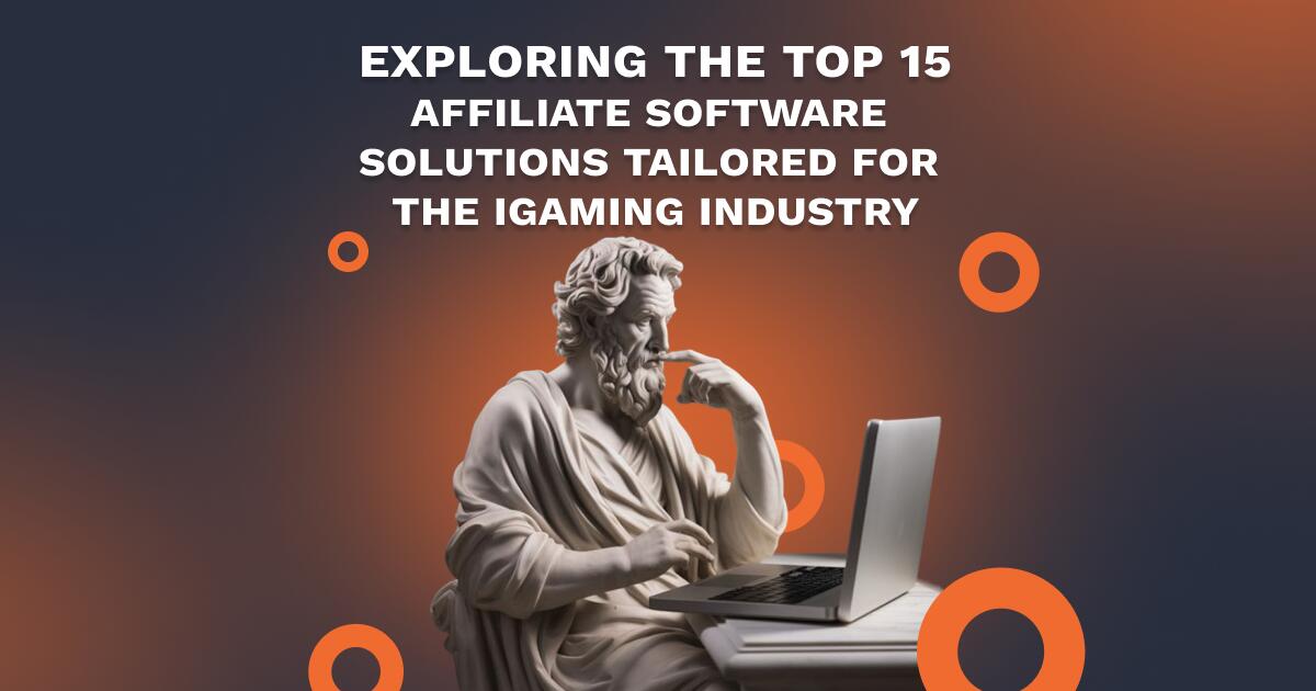 Best iGaming Affiliate Software - Top 12 Picks