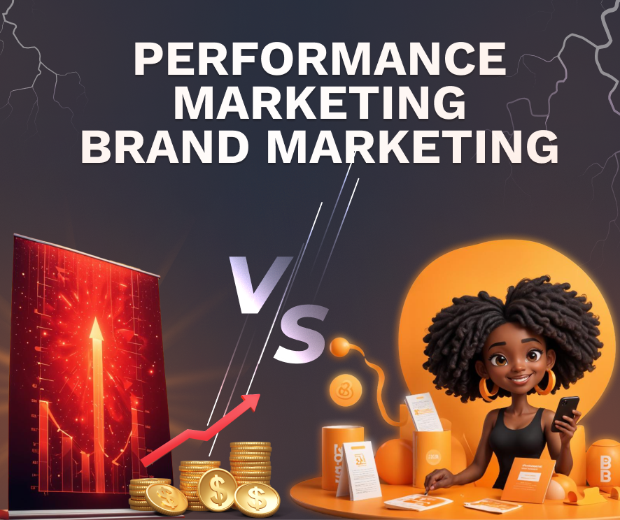Performance Marketing vs. Brand Marketing - Key Differences